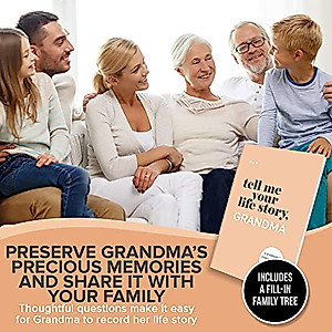 Tell Me Your Life Story, Grandma: A Grandmother’s Guided Journal and Memory Keepsake Book (Tell Me Your Life Story® Series Books)