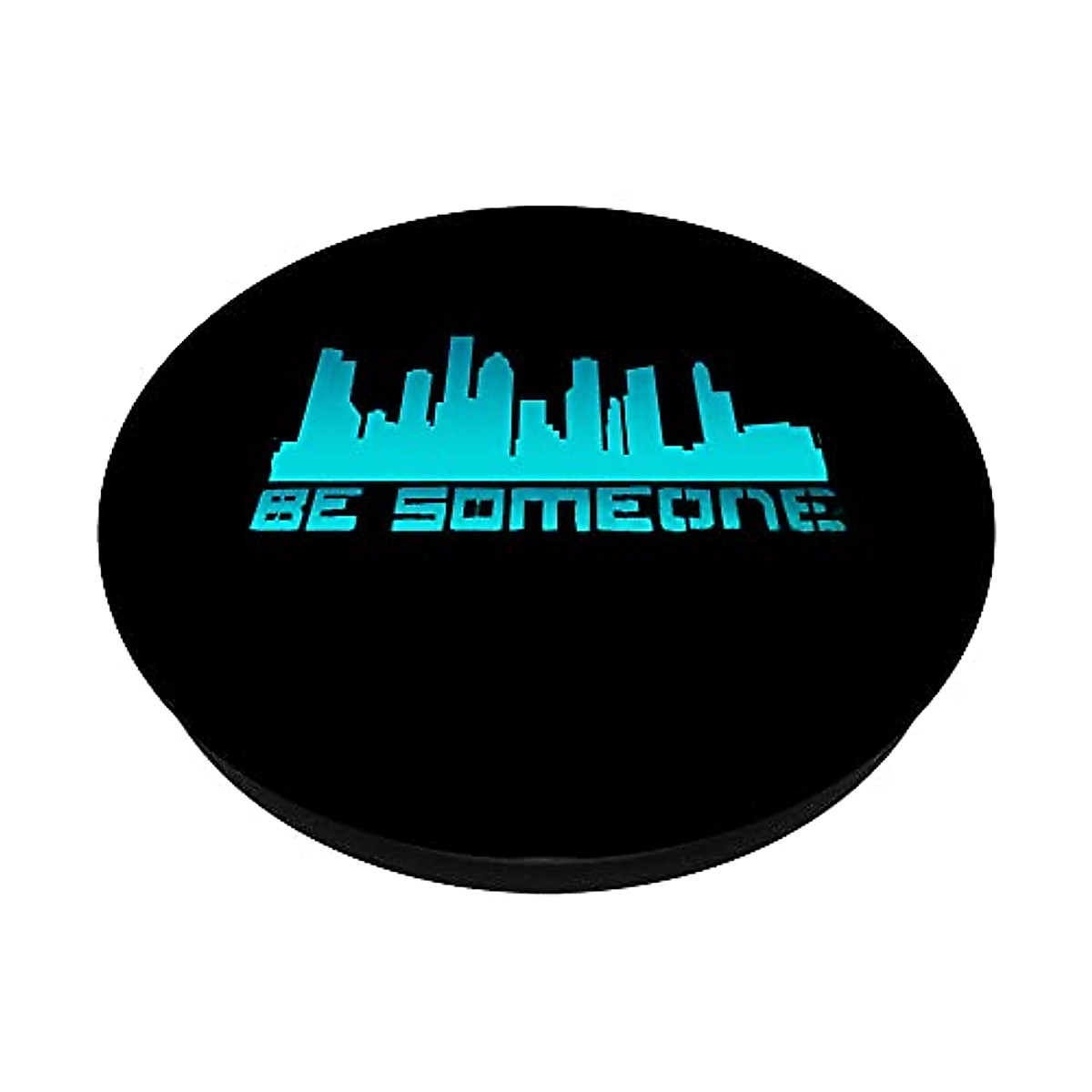 Houston Be someone Bridge Houston Skyline H-Town Be Someone PopSockets Swappable PopGrip