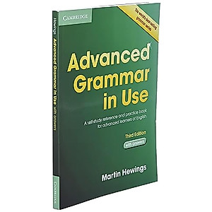 Advanced Grammar in Use with Answers: A Self-Study Reference and Practice Book for Advanced Learners of English
