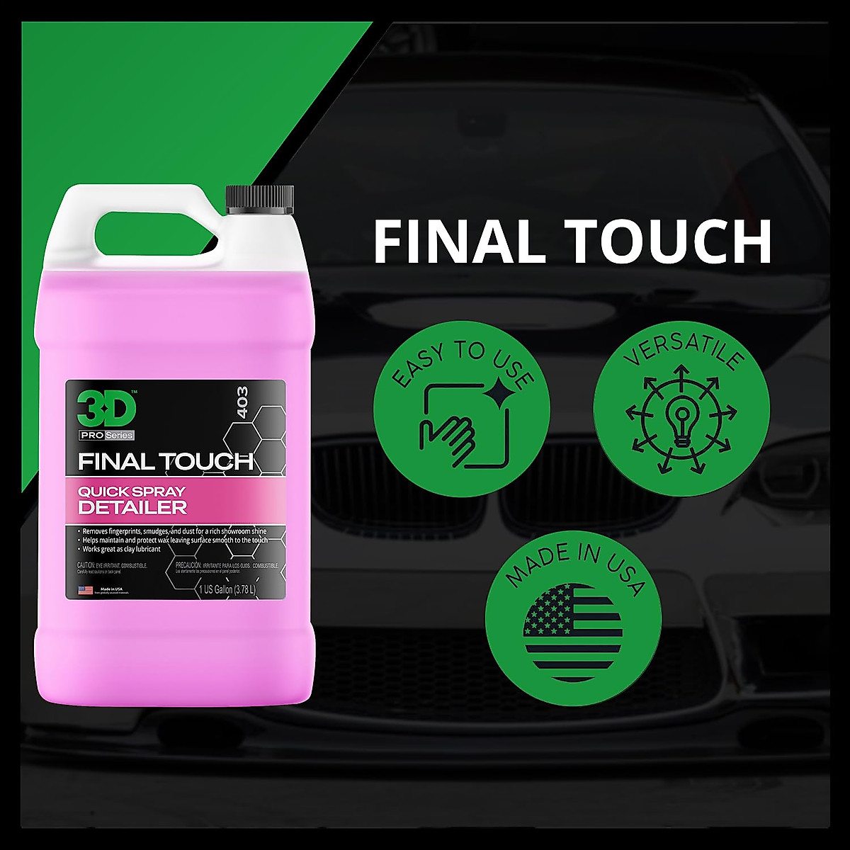 3D Final Touch Quick Detail Spray - Easy Spray On, Wipe Off Showroom Shine 1 Gallon