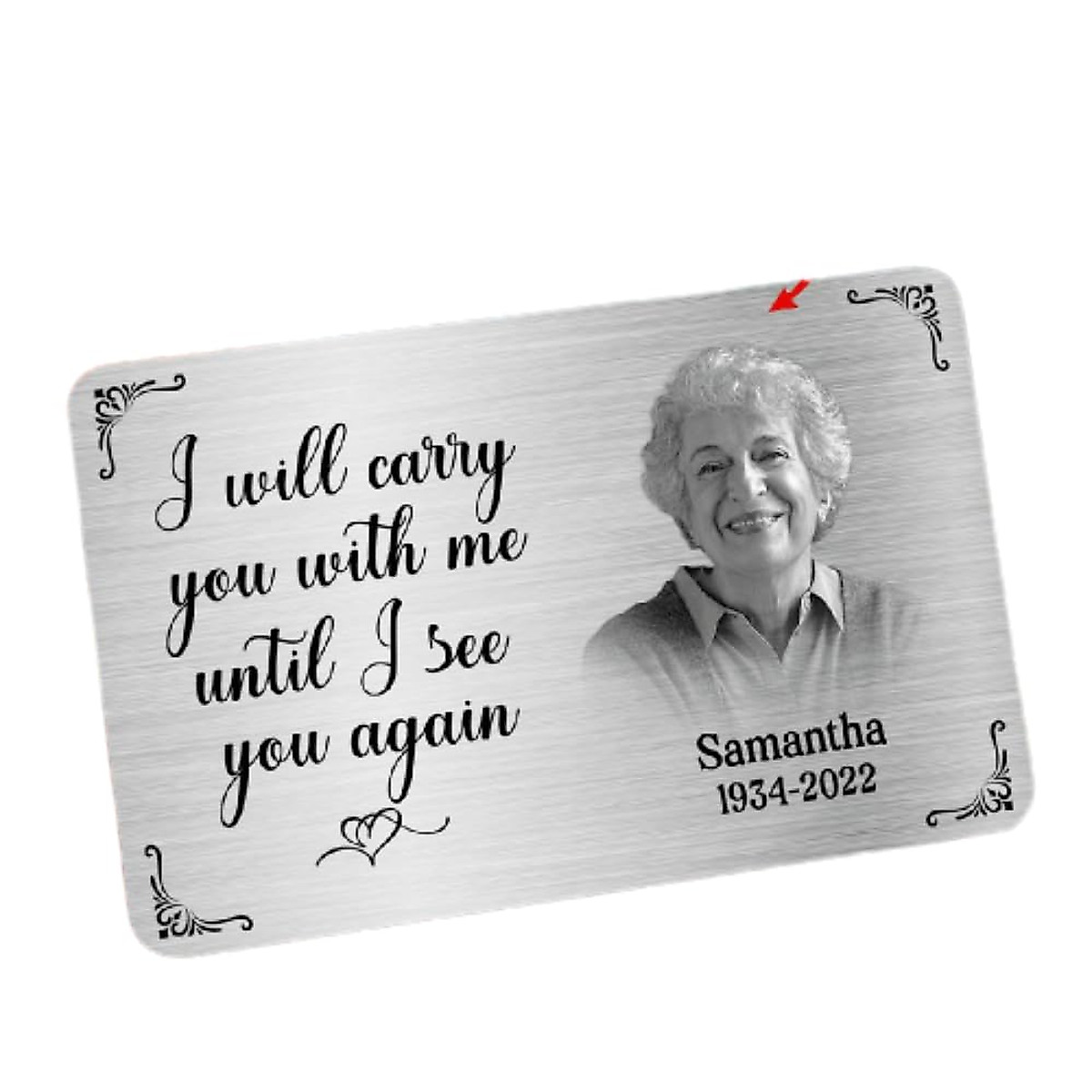 Metal Wallet Card - I Will Carry You With Me Until I See You Again - Memorial Gift From Photo Personalized Metal Wallet Card