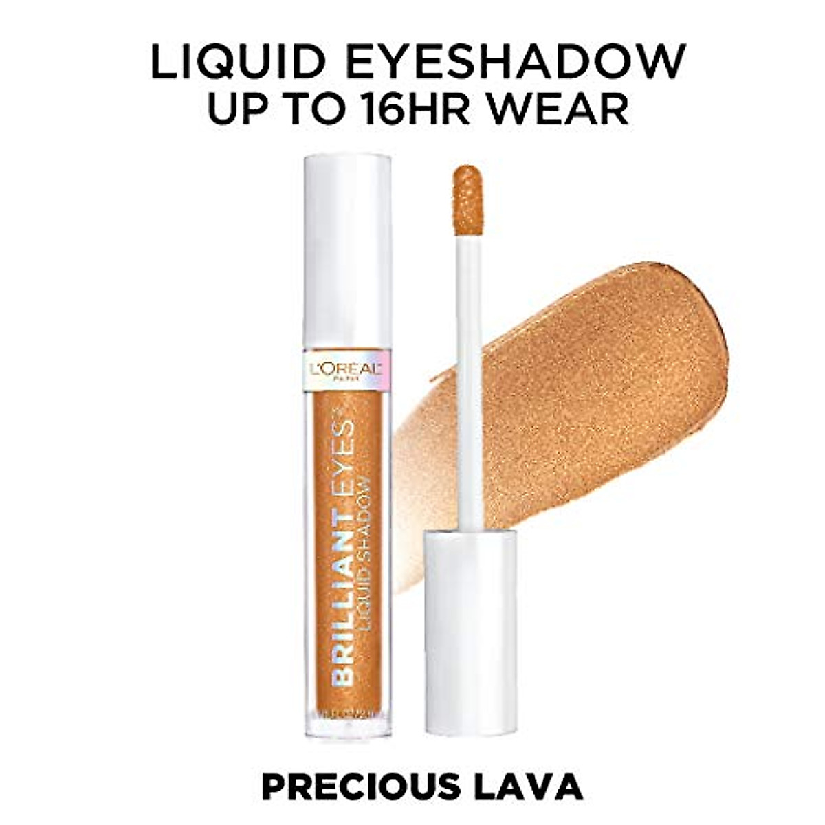 L’Oréal Paris Brilliant Eyes Shimmer Liquid Eye Shadow, Longwearing Lasting Shimmer, Crease Resistant, Flake-Proof, Precision Applicator, Quick Dry, Non-Greasy, Precious Lava, 0.1 oz.