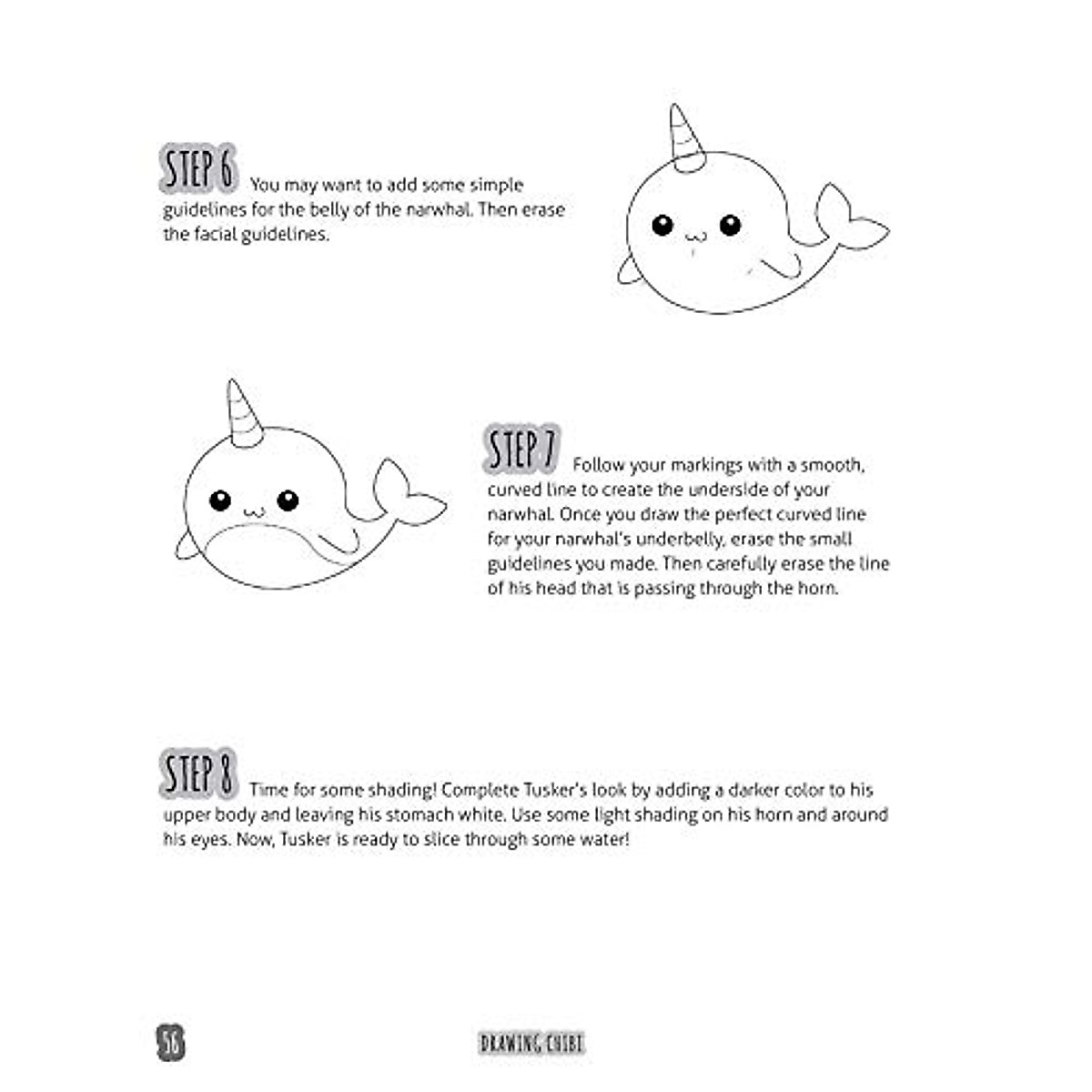 Drawing Chibi: Learn How to Draw Kawaii People, Animals, and Other Utterly Cute Stuff (How to Draw Books)