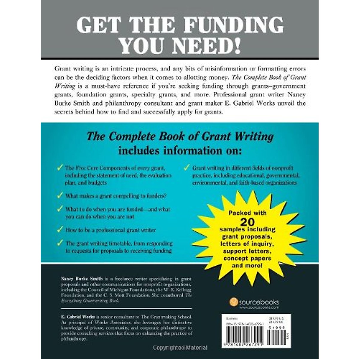 The Complete Book of Grant Writing: Learn to Write Grants Like a Professional (Includes 20 Samples of Grant Proposals and More for Nonprofits, Educators, Artists, Businesses, and Entrepreneurs)