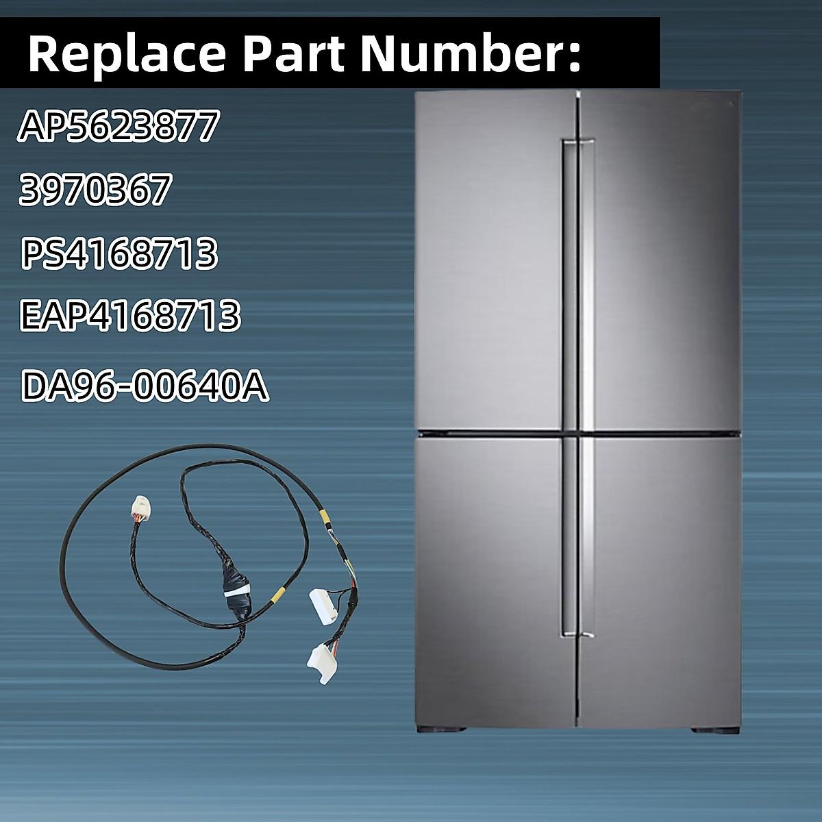 KDFUHRUI Refrigerator Wire Harness DA96-00640A Fit for Samsung Refrigerator，Replaces AP5623877,3970367,PS4168713, EAP4168713