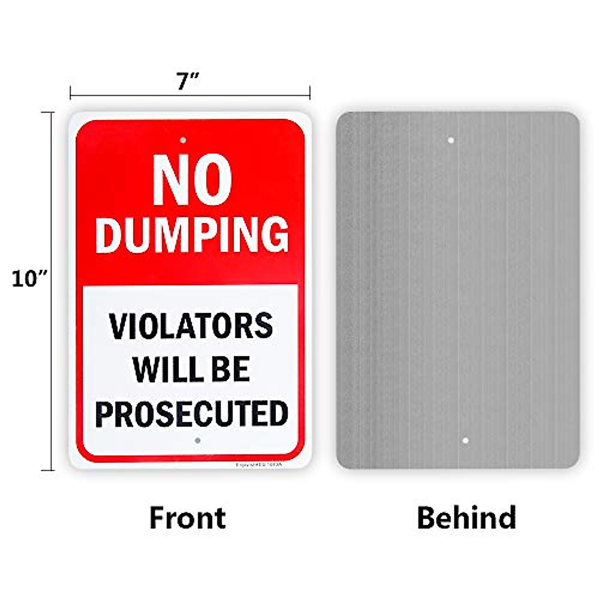 2 Pack No Dumping - Violators Will be Prosecuted Sign, 10"x 7" .04" Aluminum Sign Rust Free Aluminum-UV Protected and Weatherproof