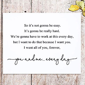 So It's Not Gonna Be Easy Art Print Master Bedroom Wall Art Bedroom Sign You and Me Everyday Sign Wall Decor, 8x10 inch No Frame