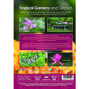 Nature DVD -Tropical Gardens and Orchids and Butterflies - with Music and Nature Sounds 2016