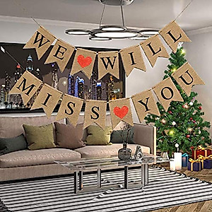 WE WILL MISS YOU Burlap Banners Decor（5.1X7.1INCH） Bunting Engagement｜ Marriage ｜Proposal Anniversary Party Decorations Supplies(MISS YOU)