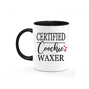 Certified Coochie Waxer Mug- 11 or 15oz Mug- Gift for Waxer- Mug (11oz, Pink)
