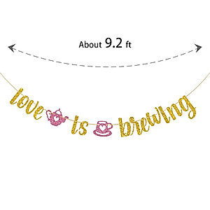 Dalaber Love is Brewing Banner for Wedding/Engagement/Bridal Shower/Bachelorette Tea Coffee Bar Decoration, Table Bunting Banner Sign Party Decorations