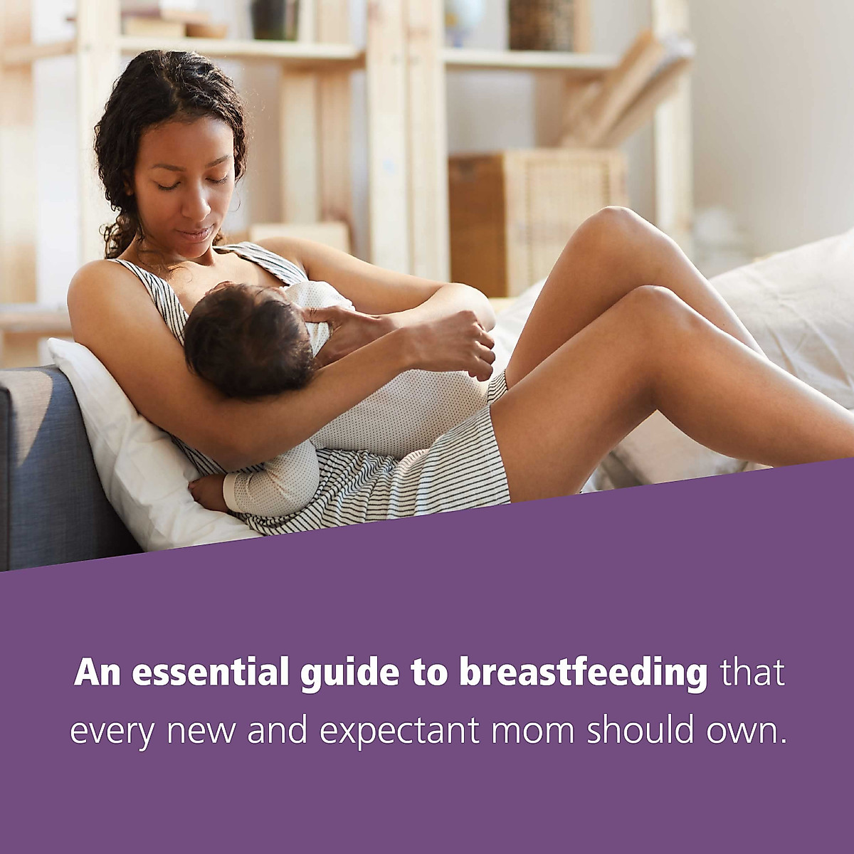 Breastfeeding Made Simple: Seven Natural Laws for Nursing Mothers