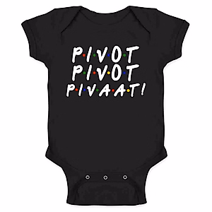 Pop Threads Pivot Pivot Pivaat! Funny 90s TV Show Quote Infant Baby Boy Girl Bodysuit Black 6M