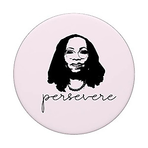PERSEVERE Judge Ketanji Brown Jackson SCOTUS KBJ Meme PopSockets Swappable PopGrip
