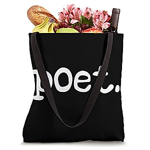 Poet Poetry Poem Writer Poetry Lover Tote Bag