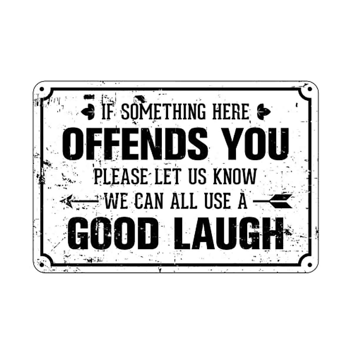 Aulutum Funny Garage Man Cave Decor Metal Signs, If Something Here Offends You Please Let us Know We Can All Use a Good Laugh 8 ×12 Inches