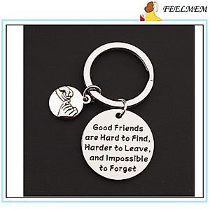 FEELMEM Going Away Gift Friendship Keychain Best Friend Gift Good Friends Are Hard to Find Harder To Leave Impossible To Forget Keychain Long Distance Relationship Gifts BFF Jewelry (silver)