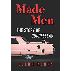 Made Men: The Story of Goodfellas