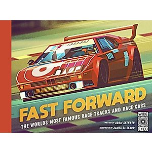 Fast Forward: The world's most famous race tracks and race cars