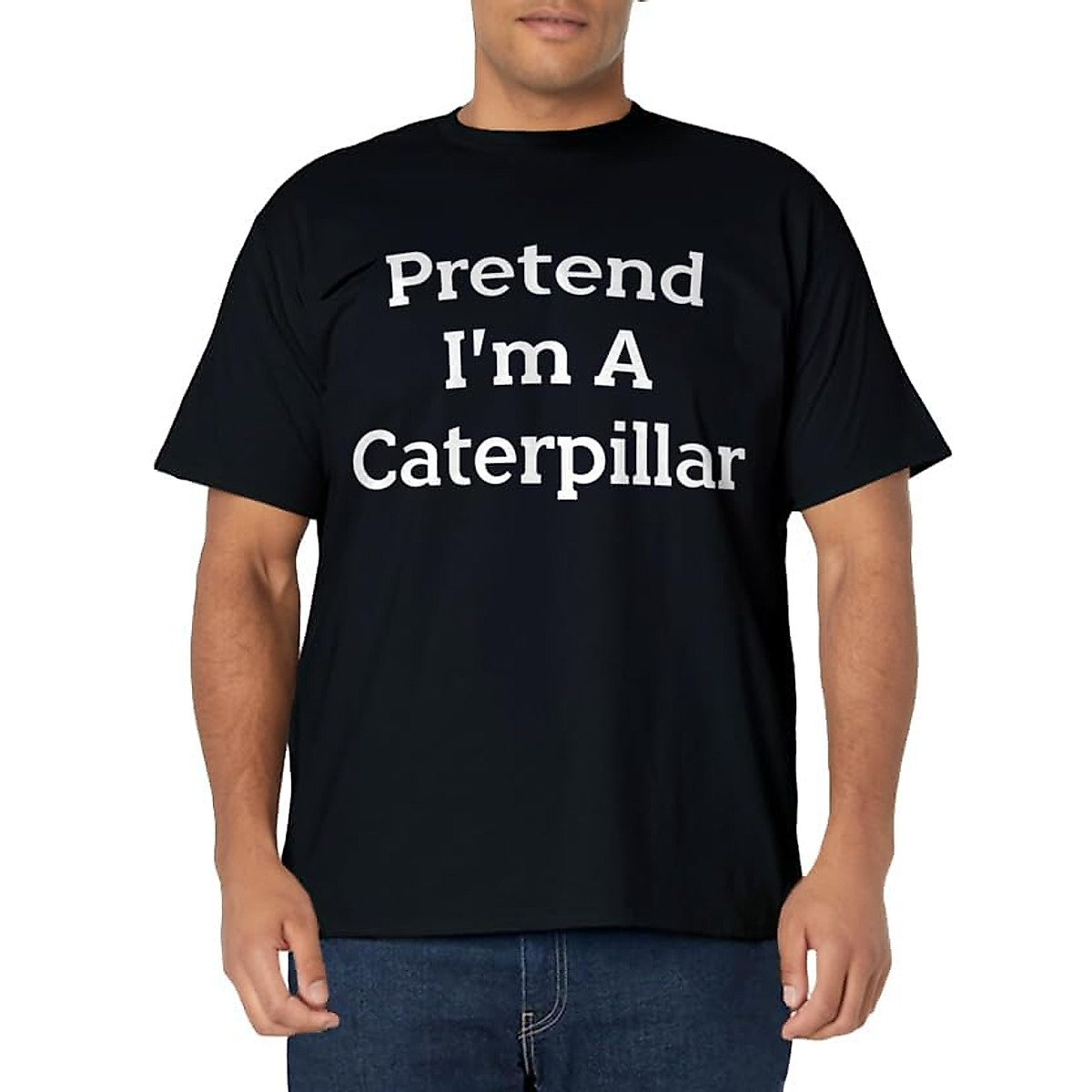 Pretend I'm A Caterpillar Costume Funny Halloween Party Lazy T-Shirt