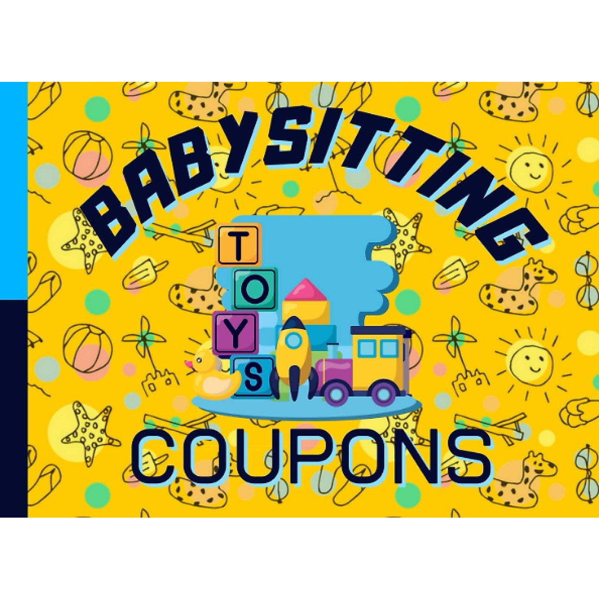 Babysitting Coupons: Babysitting Coupon Book with Empty Fillable Babysitting Vouchers | Custom Booklet | Gift for X Year Anniversary | from Wife, ... Voucher | I Owe You Entertainment Coupon Book
