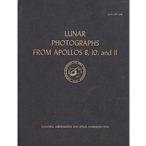 Lunar Photographs from Apollos 8, 10, and 11 (NASA SP-246)