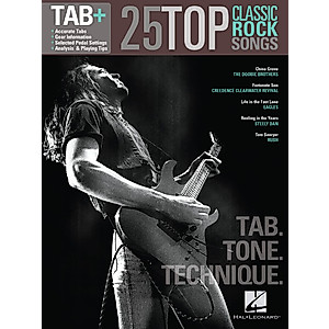 25 Top Classic Rock Songs - Tab. Tone. Technique.: Tab+