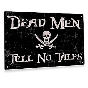 Funny Dead Men Tell No Tales Metal Tin Sign Wall Decor Vintage Retro Signs Indoor Outdoor Decoration Gifts
