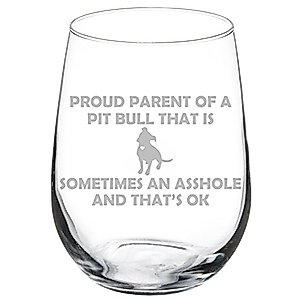 Wine Glass Goblet Funny Proud Parent Pit Bull (17 oz Stemless)
