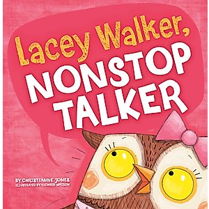 Lacey Walker, Nonstop Talker (Little Boost)