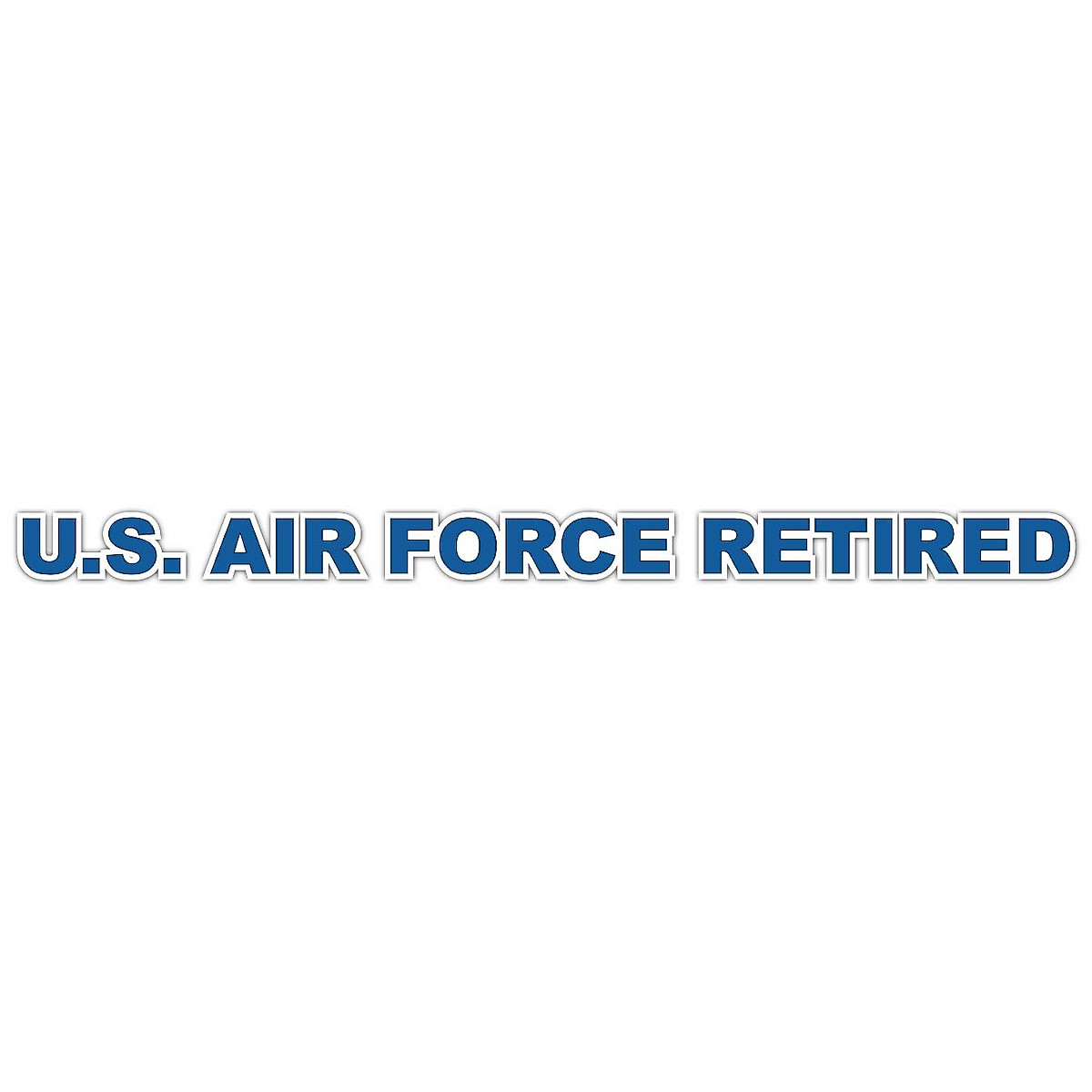 US Air Force Retired Military Vinyl Transfer Window Strip Military Veteran Served Window Bumper Sticker Vinyl Decal 3.8"