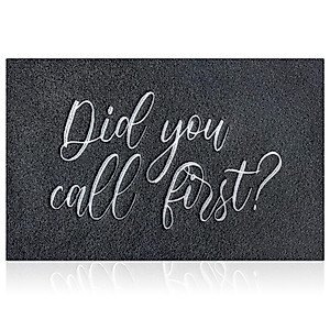 Did You Call First Doormat Entry Welcome Mat for Front Door Outside Entryway Funny Doormat Non Slip Rubber Backing Heavy Duty Low Profile Mats for Entry Patio