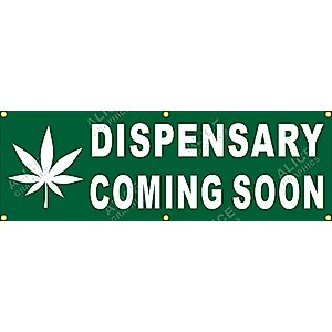 22" X 66" DISPENSARY COMING SOON Vinyl Banner Sign (Design #2), Existing Text Change Available (Optional)