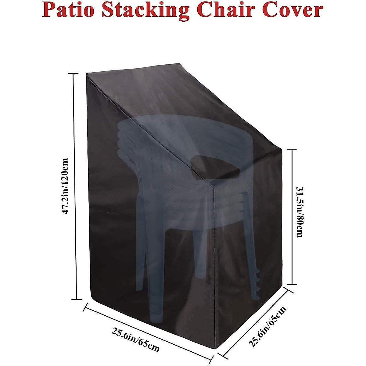 Patio Chair Covers,Stackable Patio Home Chair Cover,Durable/Waterproof/Dustproof Furniture Cover with Adjustable Hem Cord for Easy Fitting,Large Outdoor Stacking Chairs Cover 25" L x 25" W x 47" H