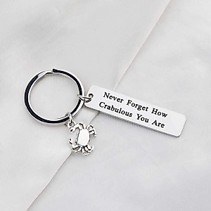 ENSIANTH Crab Keychain Crab Lover Gift Never Forget How Crabulous You are Keychain Crab Jewelry for BFF Traveler Gift (never Crab Key)