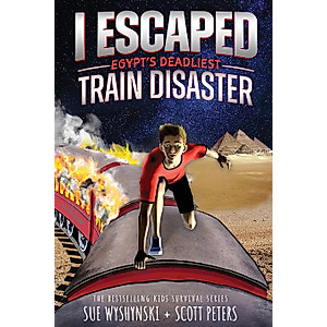 I Escaped Egypt's Deadliest Train Disaster: An American Abroad Survival Story For Kids