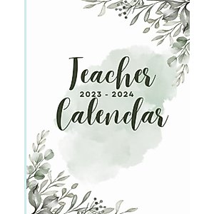 2023 - 2024 Teacher Calendar and planner