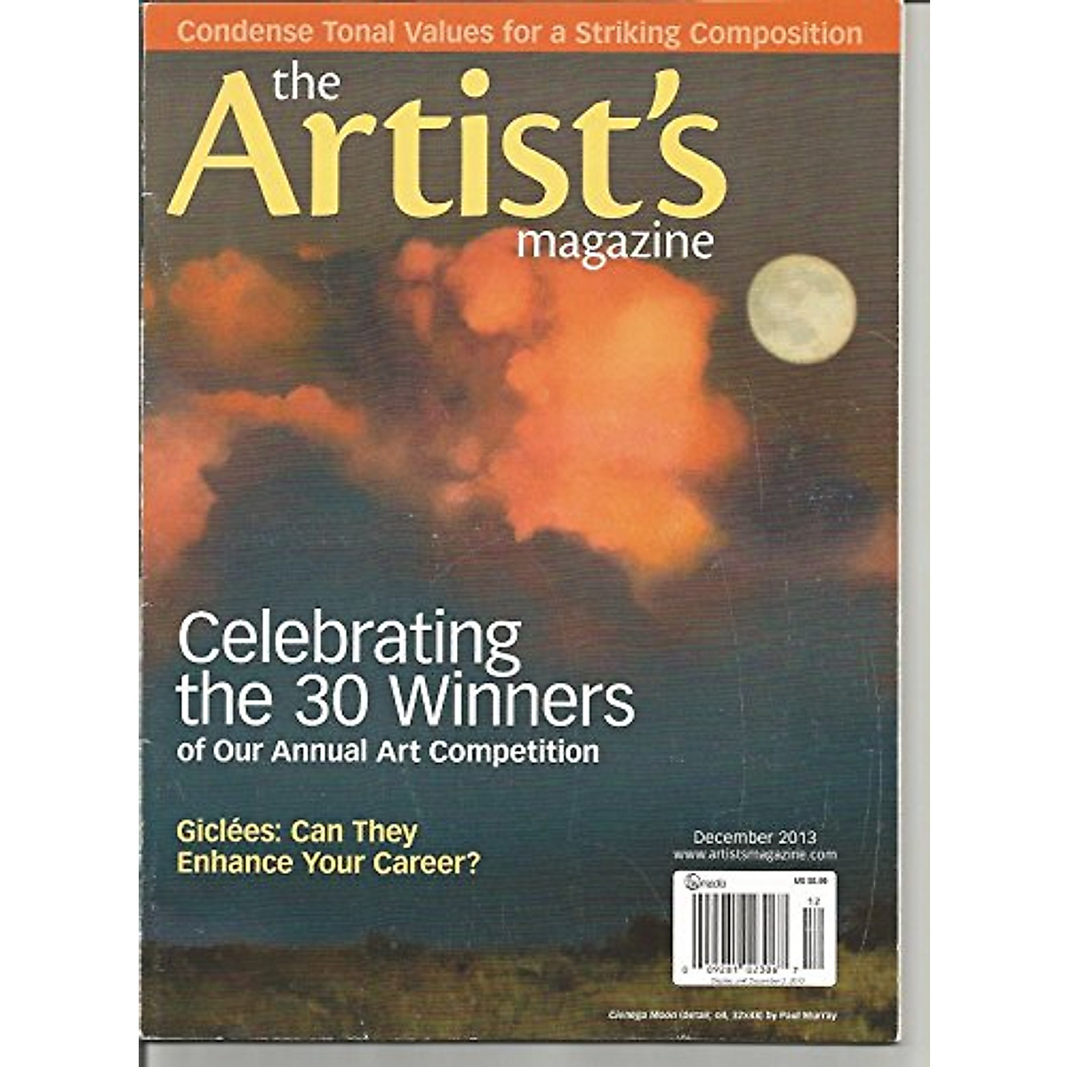 THE ARTIST'S MAGAZINE, DECEMBER 2013, VOL. 30, NO.10 ~