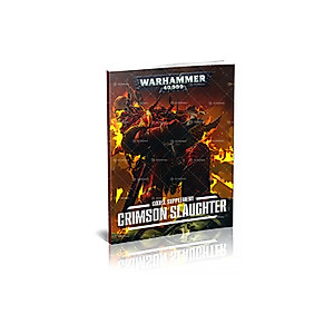 Codex Warhammer 40k: Crimson Slaughter Supplement