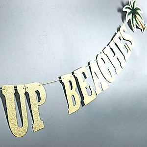 YiiiGoood Gold Glittery Drink Up Beaches Banner Palm Coconut Tree Garland Tropical Beach Bachelorette Bunting Hawaii Luau Tropical Summe Bachelorette Beach Party Decorations
