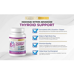 Maximize Within Thyroid Support Supplement for Women & Men - Focus, Mental Clarity & Energy with Ashwagandha Iodine Zinc Kelp Vitamin B12 L Tyrosine Selenium Copper Bladderwrack- 60 Count