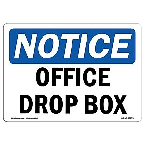 OSHA Notice Sign - Office Drop Box | Aluminum Sign | Protect Your Business, Construction Site, Warehouse & Shop Area | Made in The USA