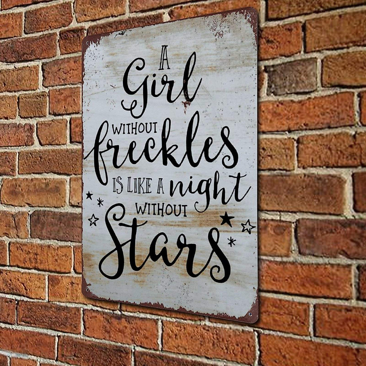 luckluccy A Girl Without Freckles is Like Night Without Stars Metal Sign,Retro Rustic Inspirational Quotes Bar Men Cave Garden Wall Art,Festival Party Farmhouse Aluminum Sign,Home Decor 20*30cm
