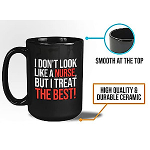 Bubble Hugs Nurse Coffee Mug 15oz Black - I don't look like - Labor Clinical Certified Nursing Assistant Surgical Emergency Oncology Practitioner