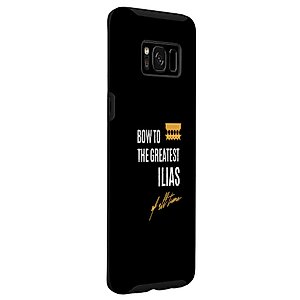 Galaxy S8 Bow To The Greatest Ilias Of All Time First Given Name Case