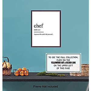 Chef Definition Typography Wall Art Print - Funny Home Decor for Kitchens - A Perfect Gift for Mothers Day, Moms, Cooks and Chefs - 8x10 Photo - Unframed
