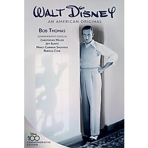 Walt Disney: an American Original, Commemorative Edition (Disney Editions Deluxe)