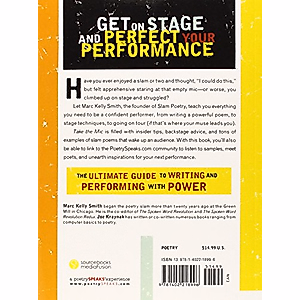 Take the Mic: The Art of Performance Poetry, Slam, and the Spoken Word (A Poetry Speaks Experience)