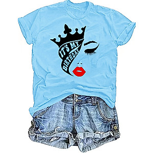Birthday Shirts for Women Its My Birthday T Shirt Birthday Graphic Shirt Happy Birthday Shirt Short Sleeve Tee Tops（P5, L）