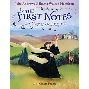 The First Notes: The Story of Do, Re, Mi